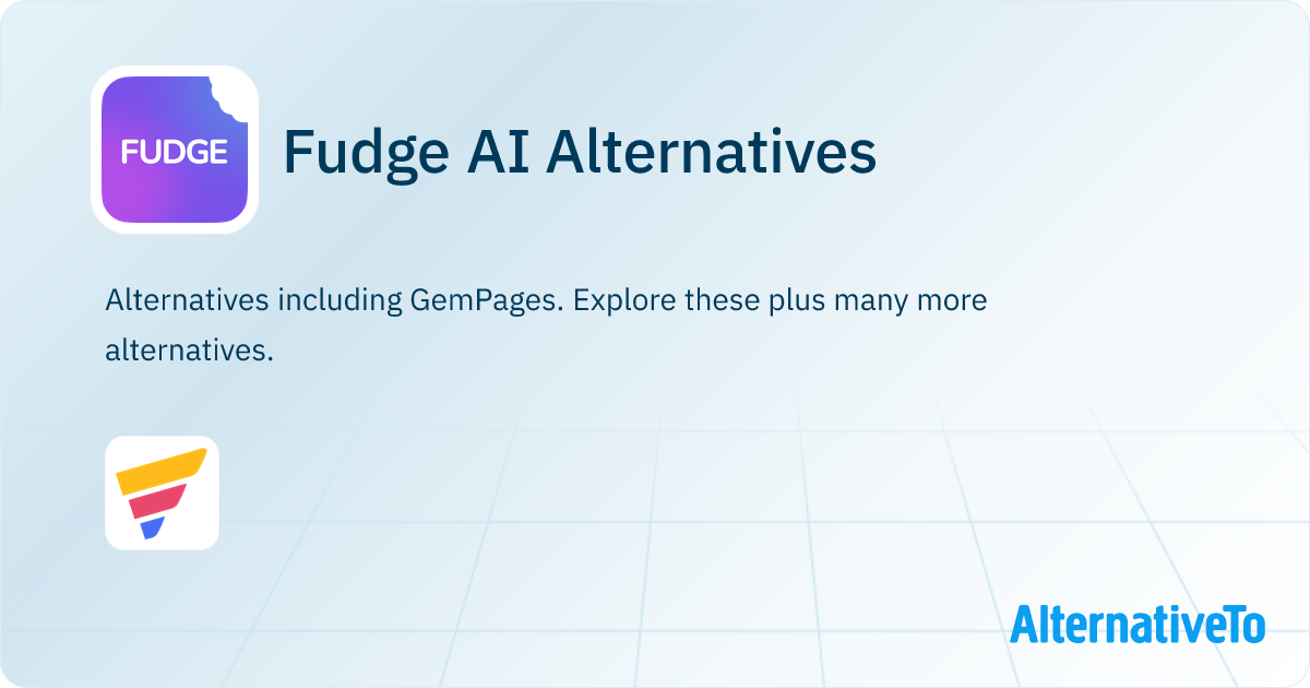 Fudge AI Alternatives - Explore Similar Software | AlternativeTo