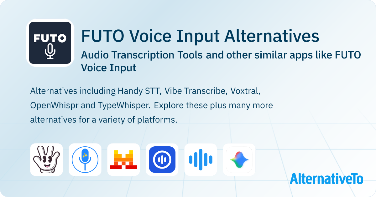 FUTO Voice Input Alternatives: Top 12 Audio Transcription Tools ...
