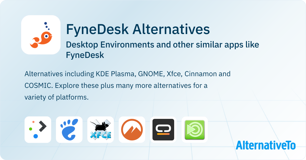 FyneDesk Alternatives: Top 12 Desktop Environments & Similar Apps ...