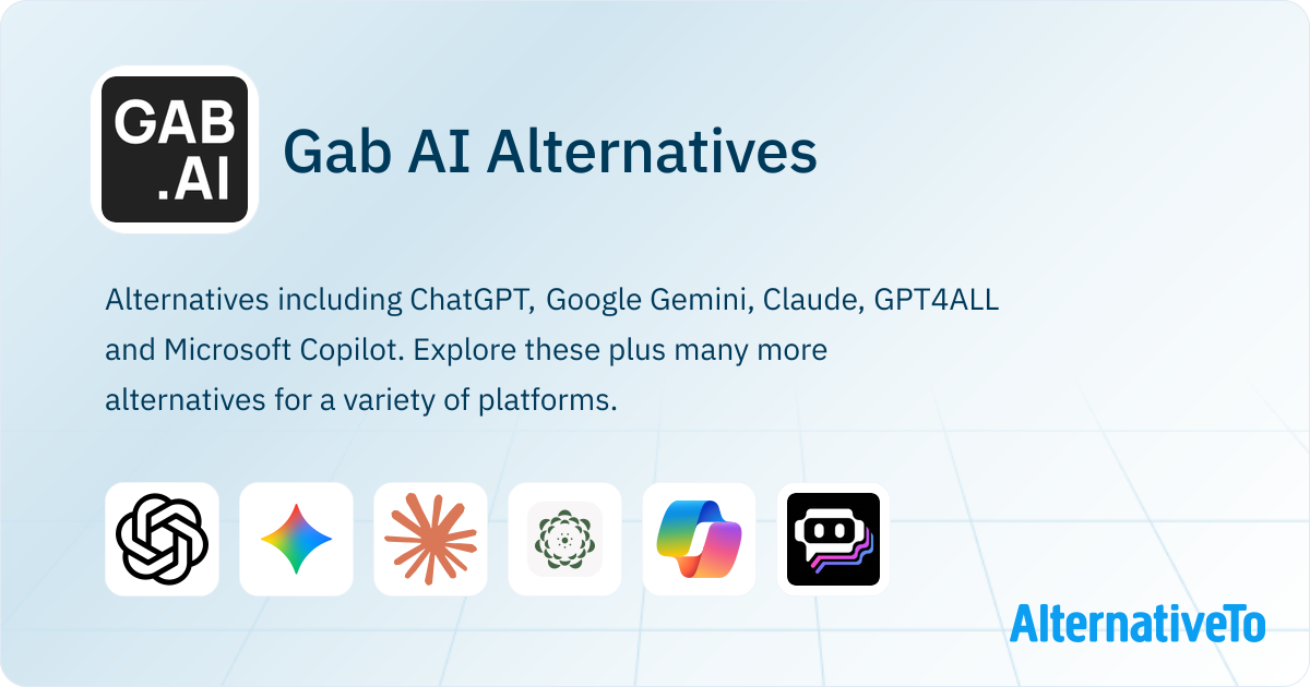 Gab AI Alternatives - Explore Similar Sites & Apps | AlternativeTo