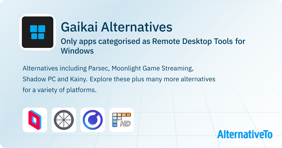 Gaikai Alternatives for Windows: Top 4 Remote Desktop Tools | AlternativeTo