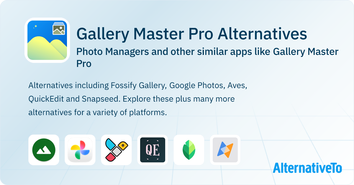 Gallery Master Pro Alternatives: Top 12 Photo Managers & Similar Apps ...