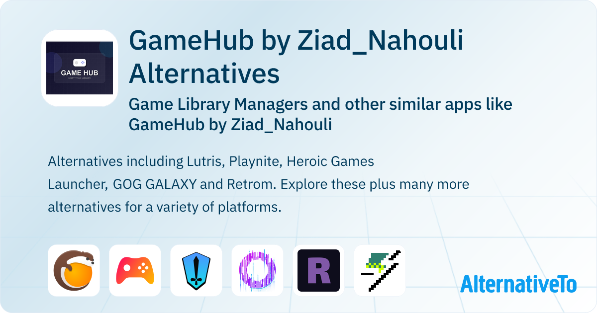 GameHub by Ziad_Nahouli Alternatives: Top 12 Game Library Managers ...