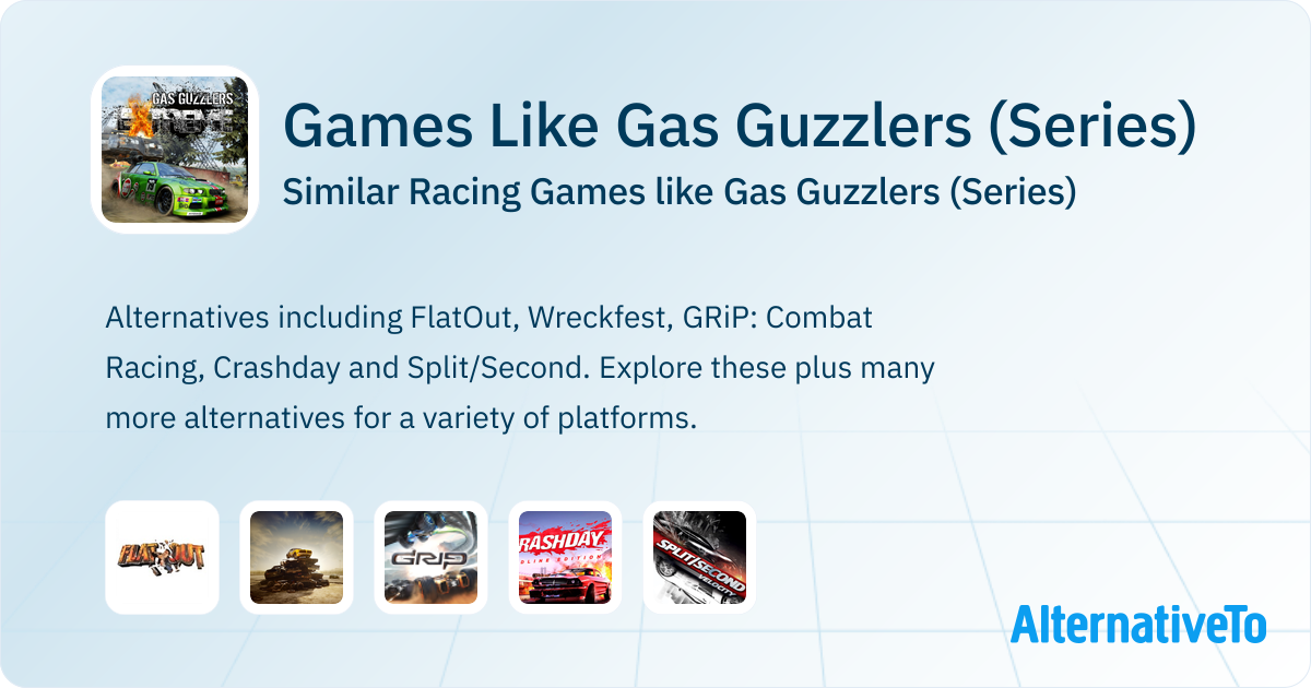 Games Like Gas Guzzlers (Series): Similar Racing Games | AlternativeTo