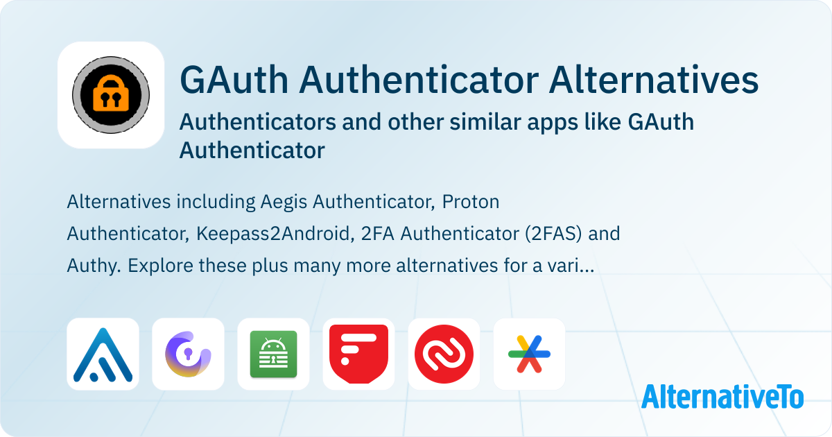 GAuth Authenticator Alternatives: Top 12 Authenticators & Similar Apps ...