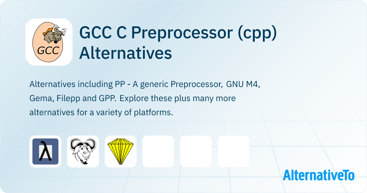 GCC C Preprocessor (cpp) Alternatives - Explore Similar Software ...