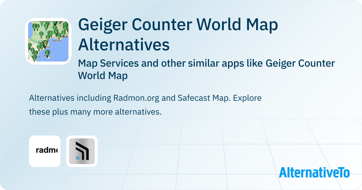 Geiger Counter World Map Alternatives: Top 2 Map Services & Similar ...