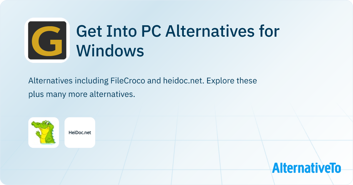 Get Into PC Alternatives for Windows | AlternativeTo