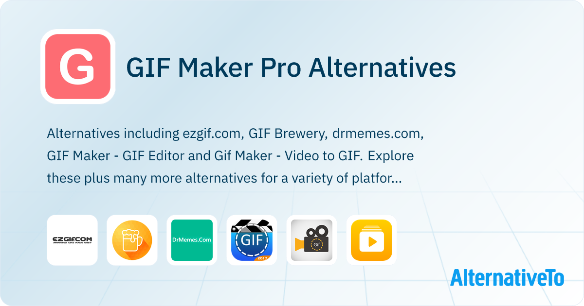 GIF Maker Pro Alternatives - Explore Similar Software | AlternativeTo