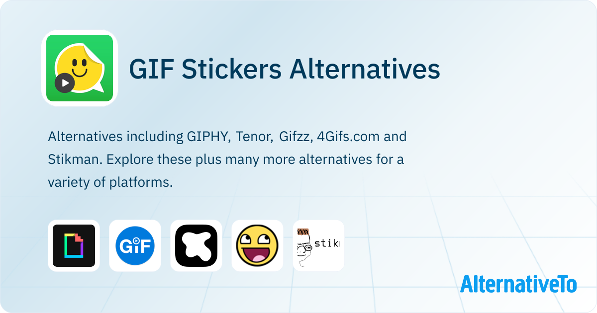 GIF Stickers Alternatives - Explore Similar Apps | AlternativeTo