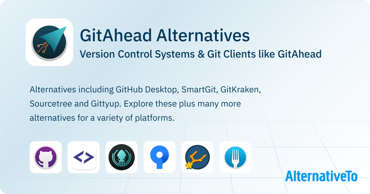 GitAhead Alternatives: Top 12 Version Control Systems | AlternativeTo