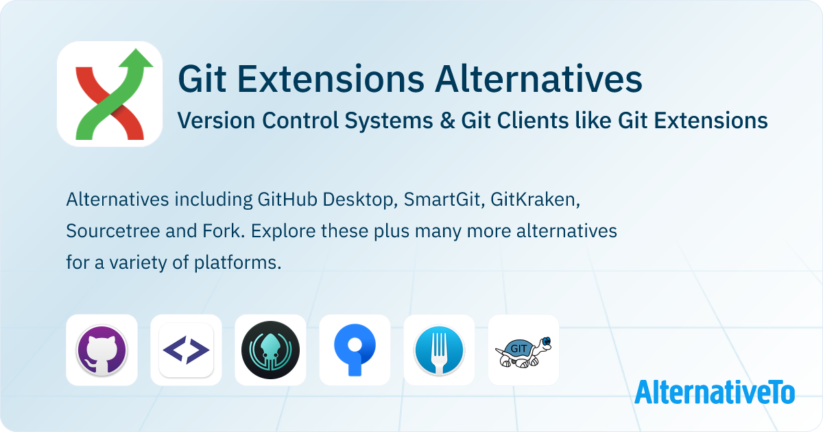 Git Extensions Alternatives: Top 12 Version Control Systems | AlternativeTo