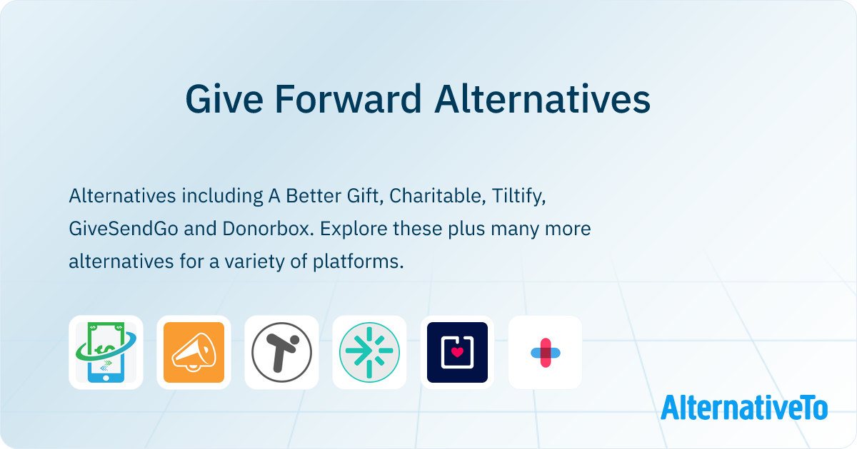 Give Forward Alternatives - Explore Similar Sites & Apps | AlternativeTo