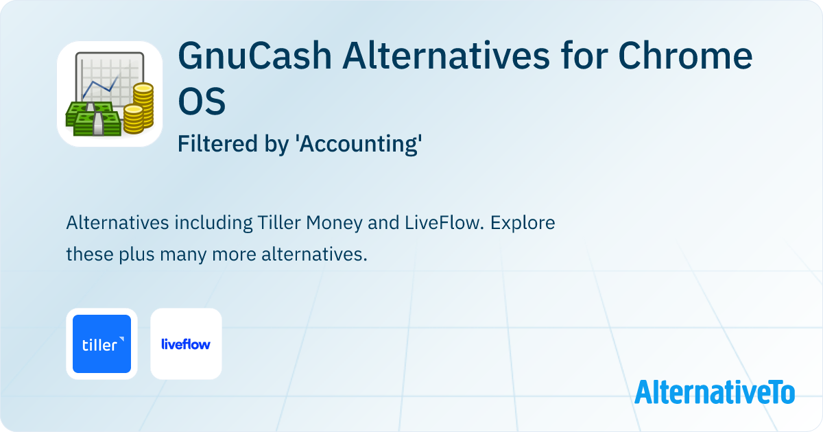 GnuCash Alternatives for Chrome OS filtered by 'Accounting' | AlternativeTo