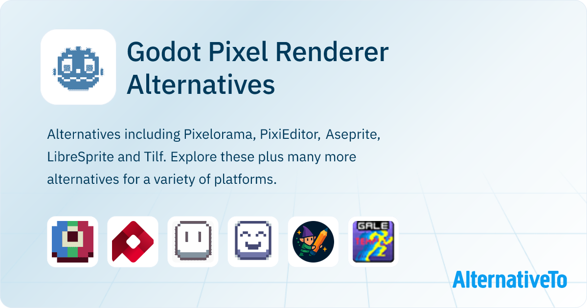 Godot Pixel Renderer Alternatives - Explore Similar Software ...