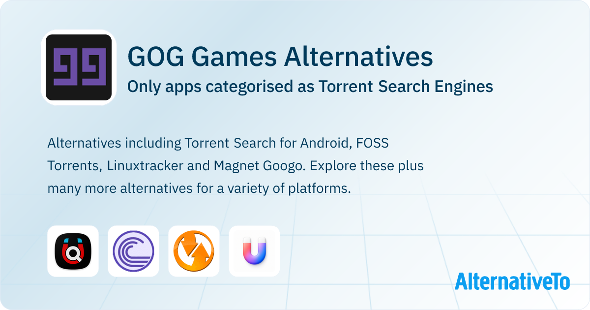 GOG Games Alternatives: Top 6 Torrent Search Engines | AlternativeTo