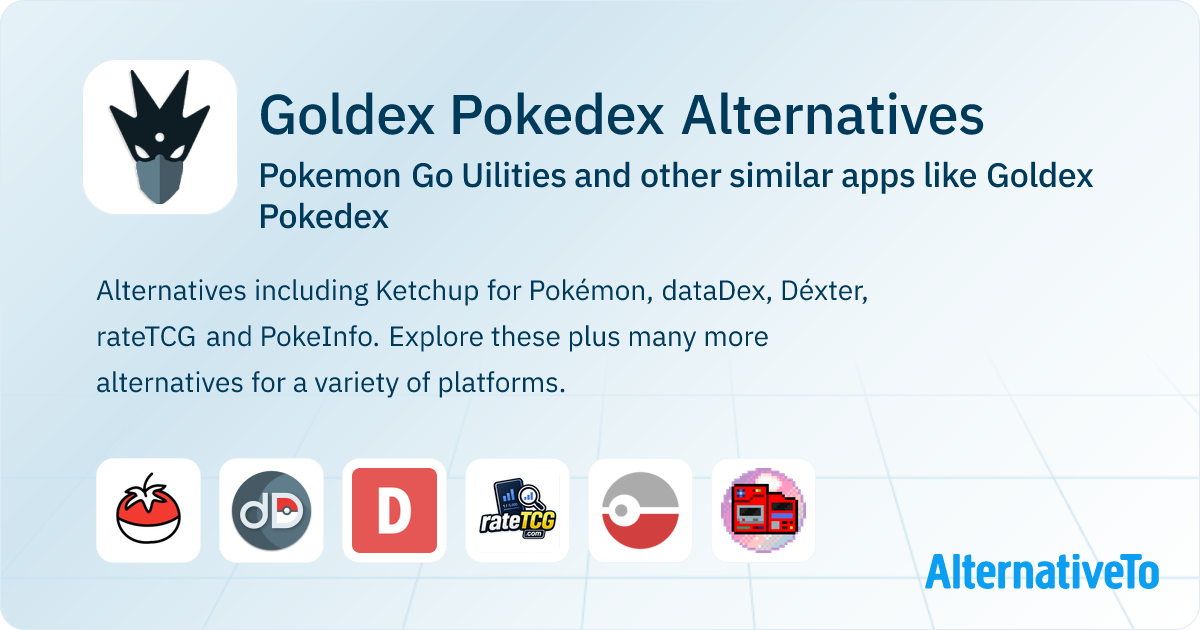 Goldex Pokedex Alternatives: Top 14 Pokemon Go Uilities & Similar Apps ...