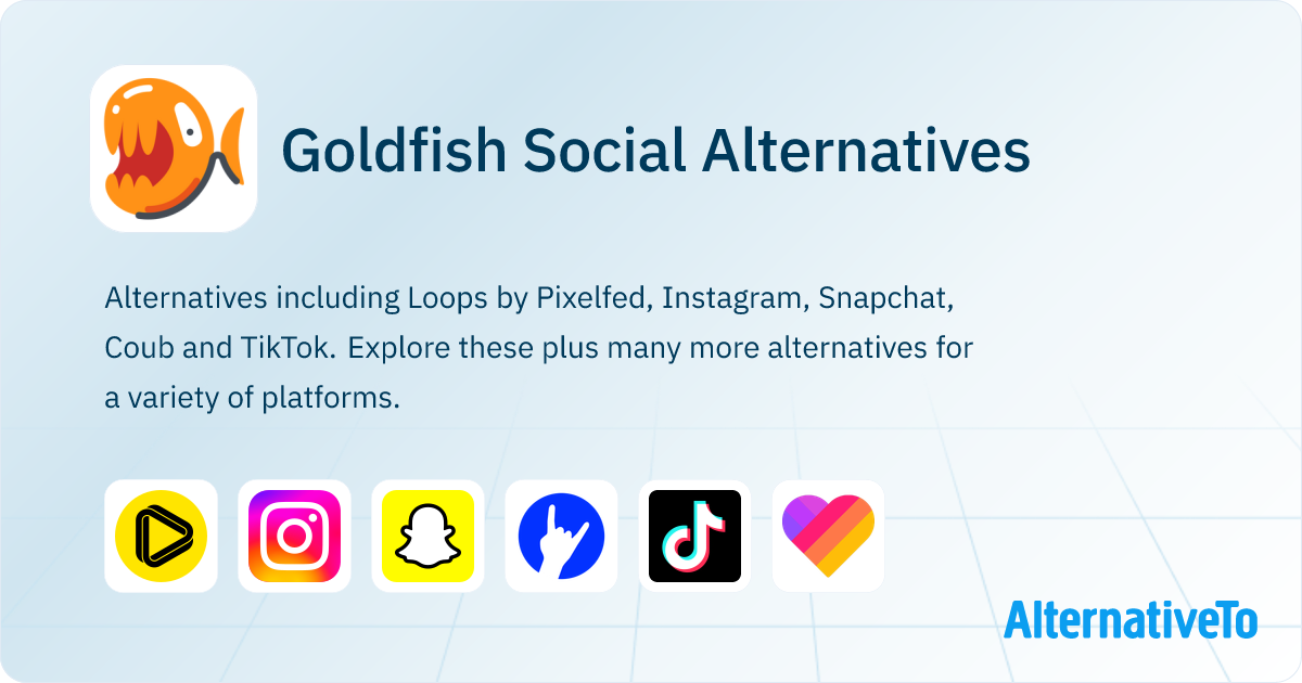 Goldfish Social Alternatives - Explore Similar Sites & Apps | AlternativeTo