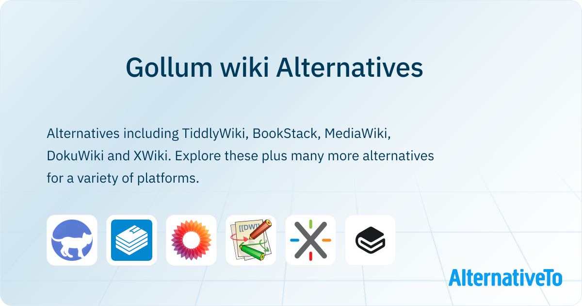 Gollum wiki Alternatives - Explore Similar Apps & Services | AlternativeTo