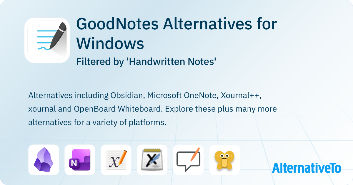 GoodNotes Alternatives for Windows filtered by 'Handwritten Notes ...