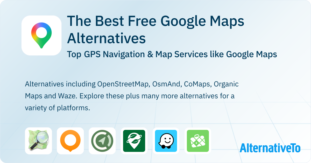 Free Google Maps Alternatives: Top 12 GPS Navigation Services ...