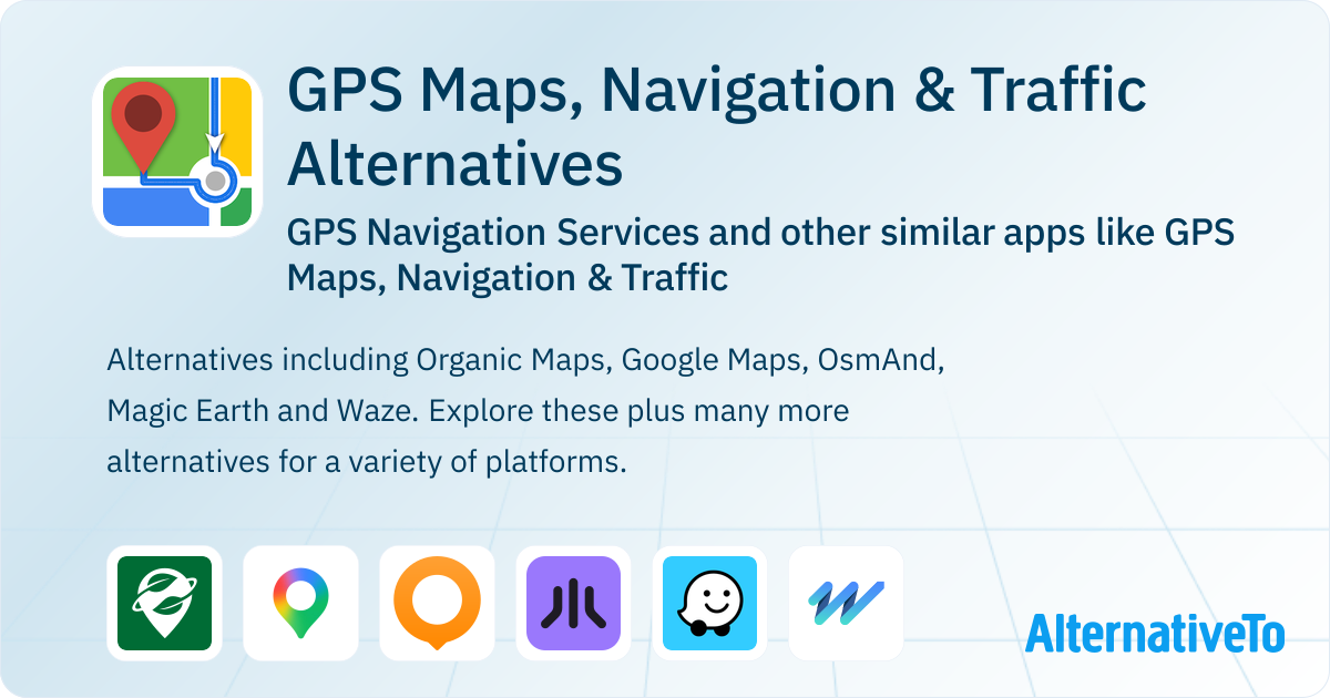 GPS Maps, Navigation & Traffic Alternatives: Top 12 GPS Navigation ...