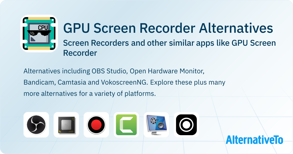 GPU Screen Recorder Alternatives: Top 12 Screen Recorders & Similar ...