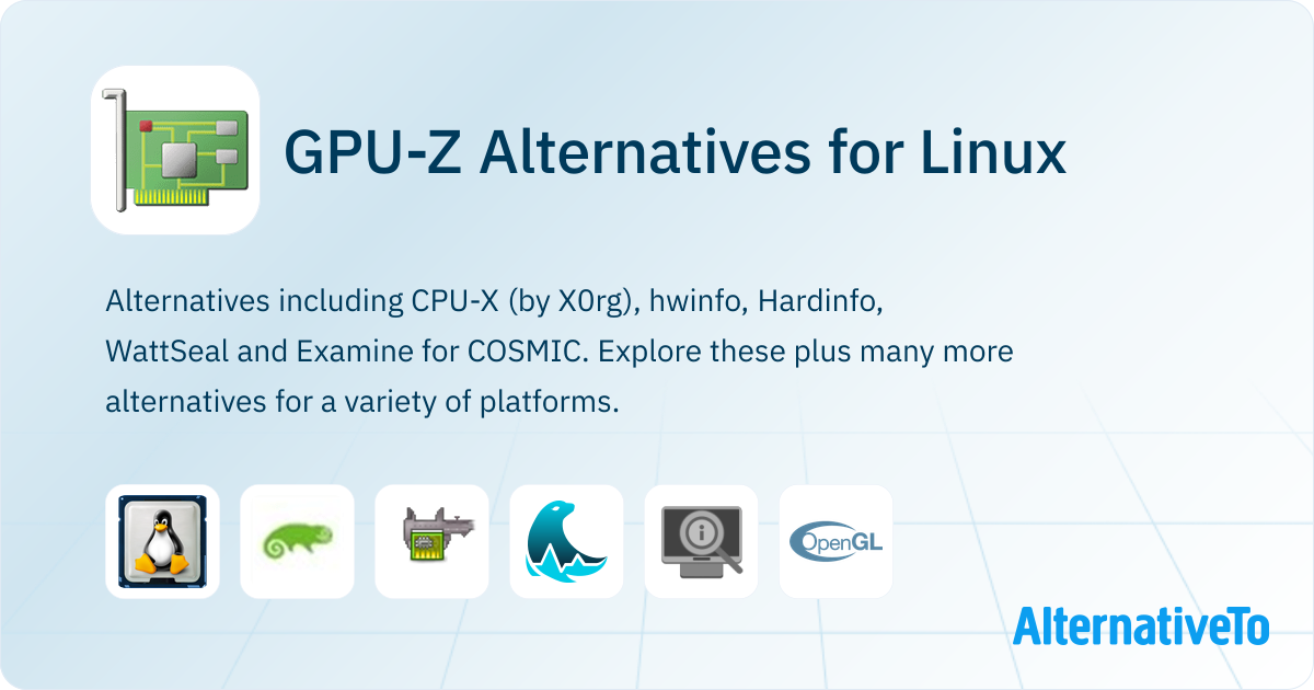 GPU-Z Alternatives for Linux: Top 10 System Information Utilities ...