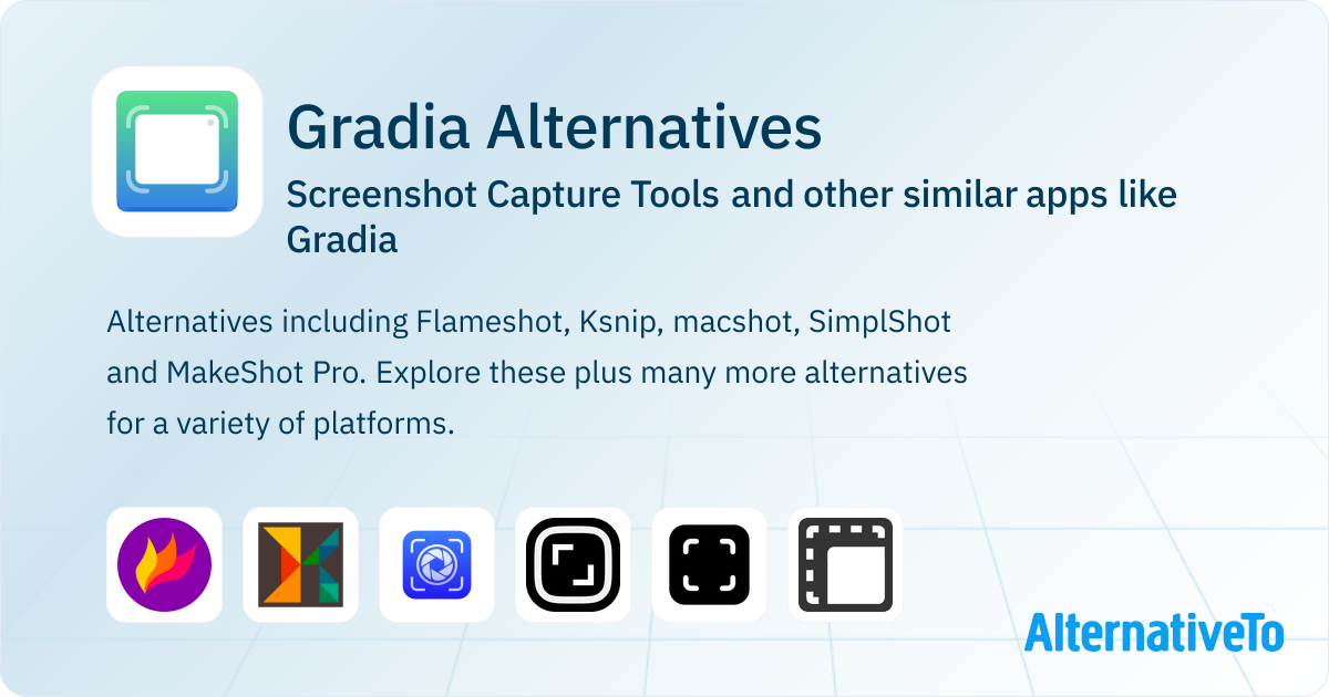 Gradia Alternatives: Top 20 Screenshot Capture Tools & Similar Apps ...