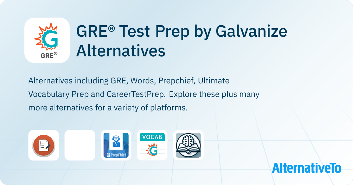 GRE® Test Prep by Galvanize Alternatives - Explore Similar Apps ...