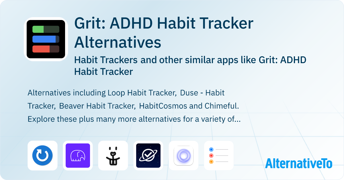 Grit: ADHD Habit Tracker Alternatives: Top 13 Habit Trackers & Similar ...