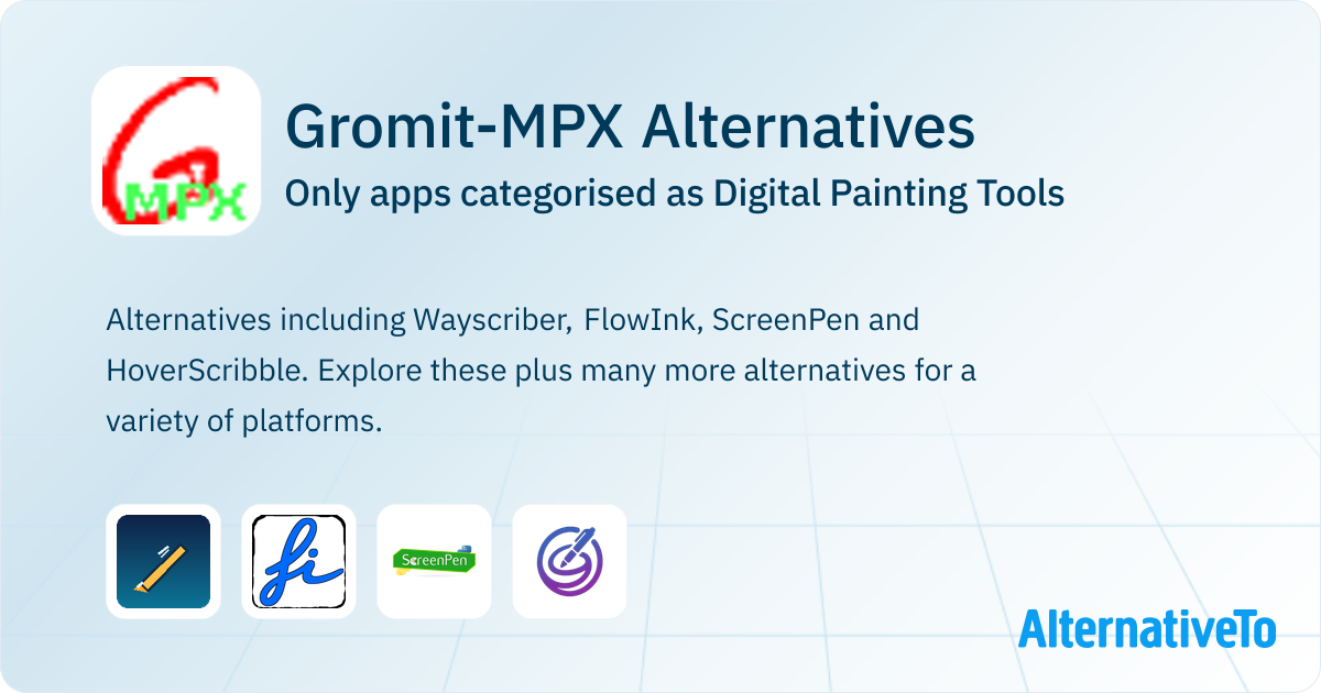 Gromit-MPX Alternatives: Top 2 Digital Painting Tools | AlternativeTo