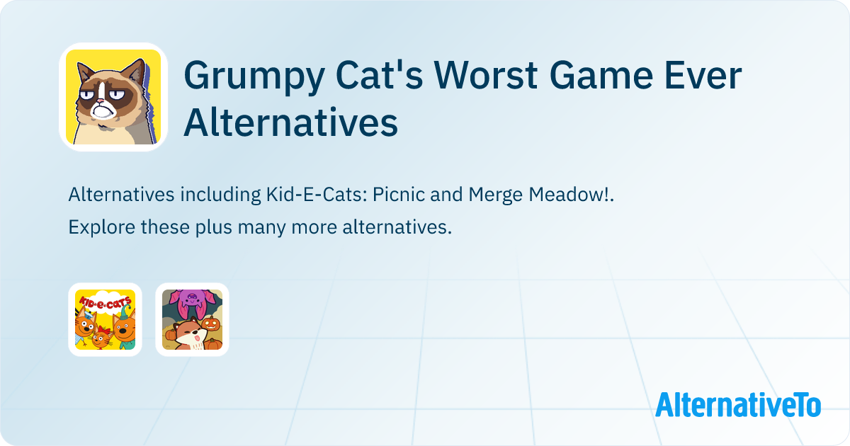 Grumpy Cat's Worst Game Ever Alternatives - Explore Similar Games ...