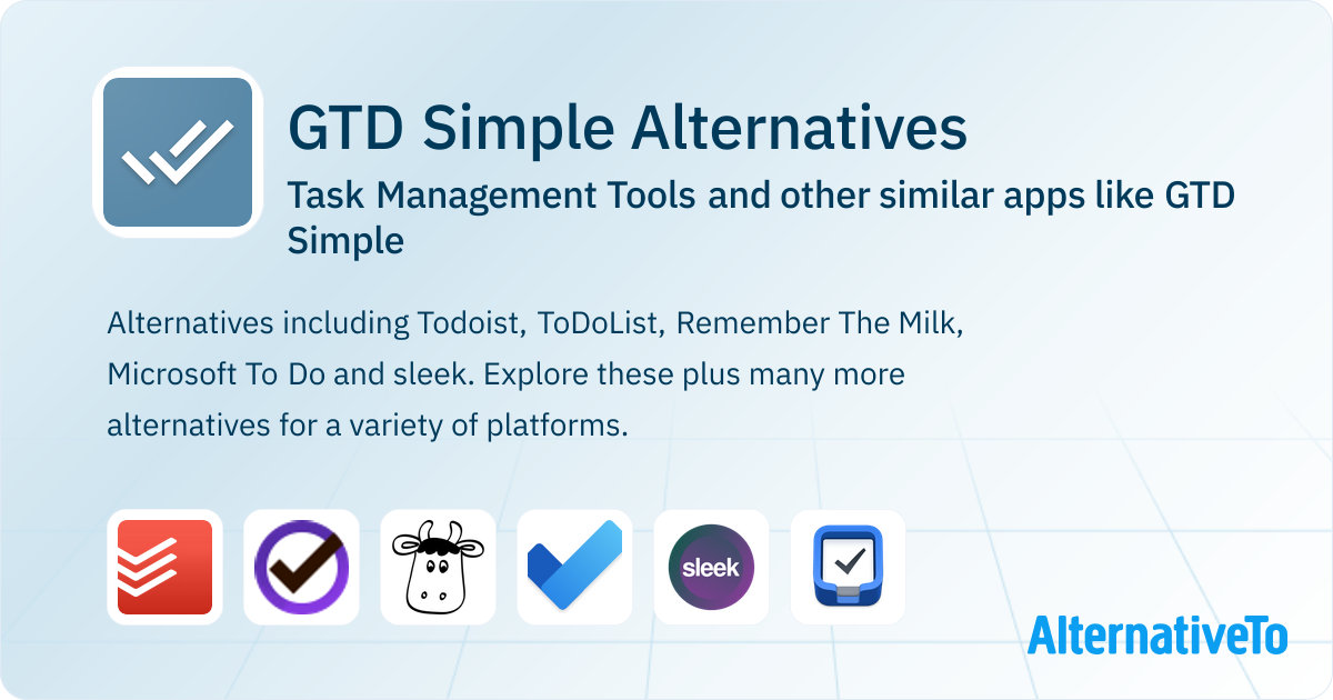 GTD Simple Alternatives: Top 12 Task Management Tools & Similar Apps ...