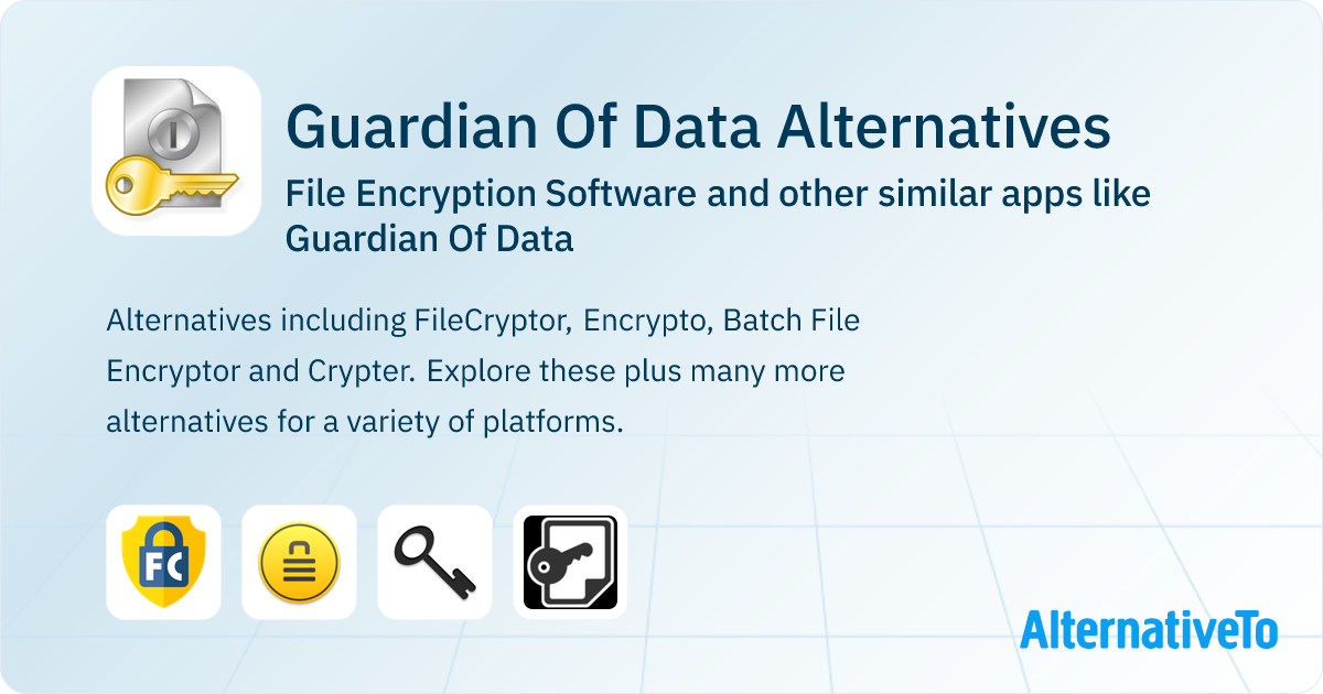 Guardian Of Data Alternatives: Top 4 File Encryption Software & Similar ...