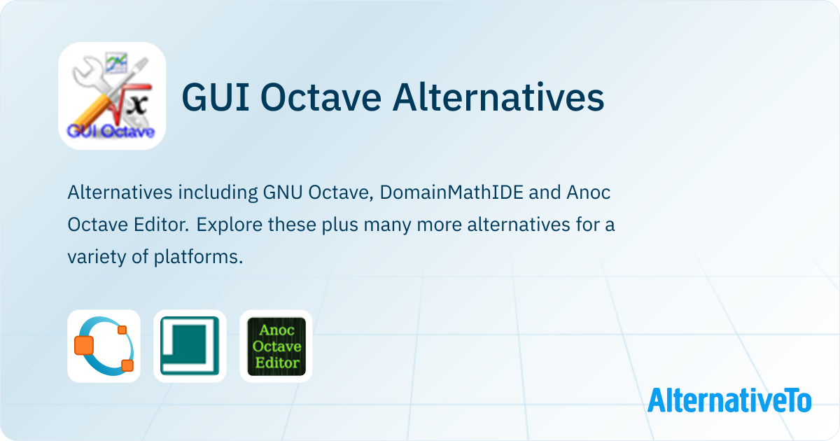 GUI Octave Alternatives - Explore Similar Software | AlternativeTo