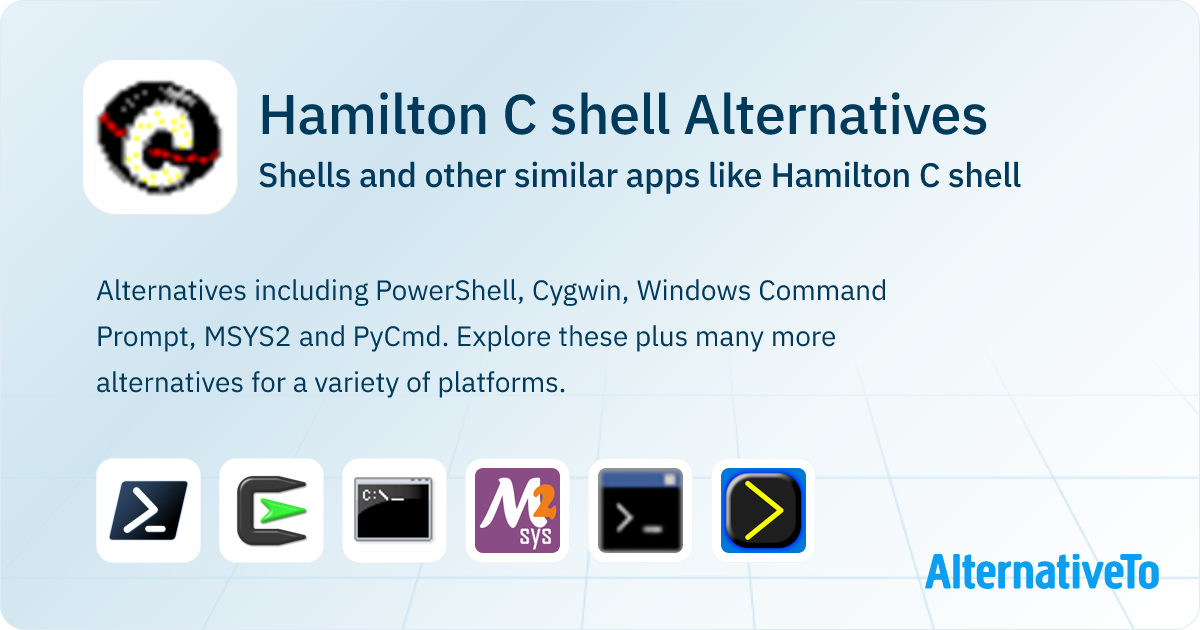 Hamilton C shell Alternatives: Top 9 Shells & Similar Apps | AlternativeTo