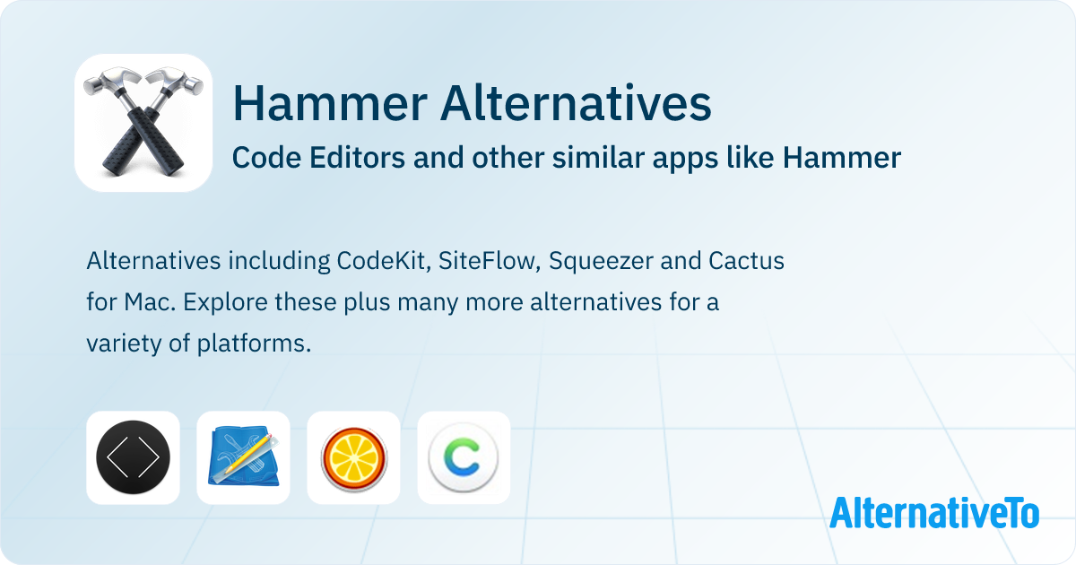 Hammer Alternatives: Top 4 Code Editors & Similar Apps | AlternativeTo