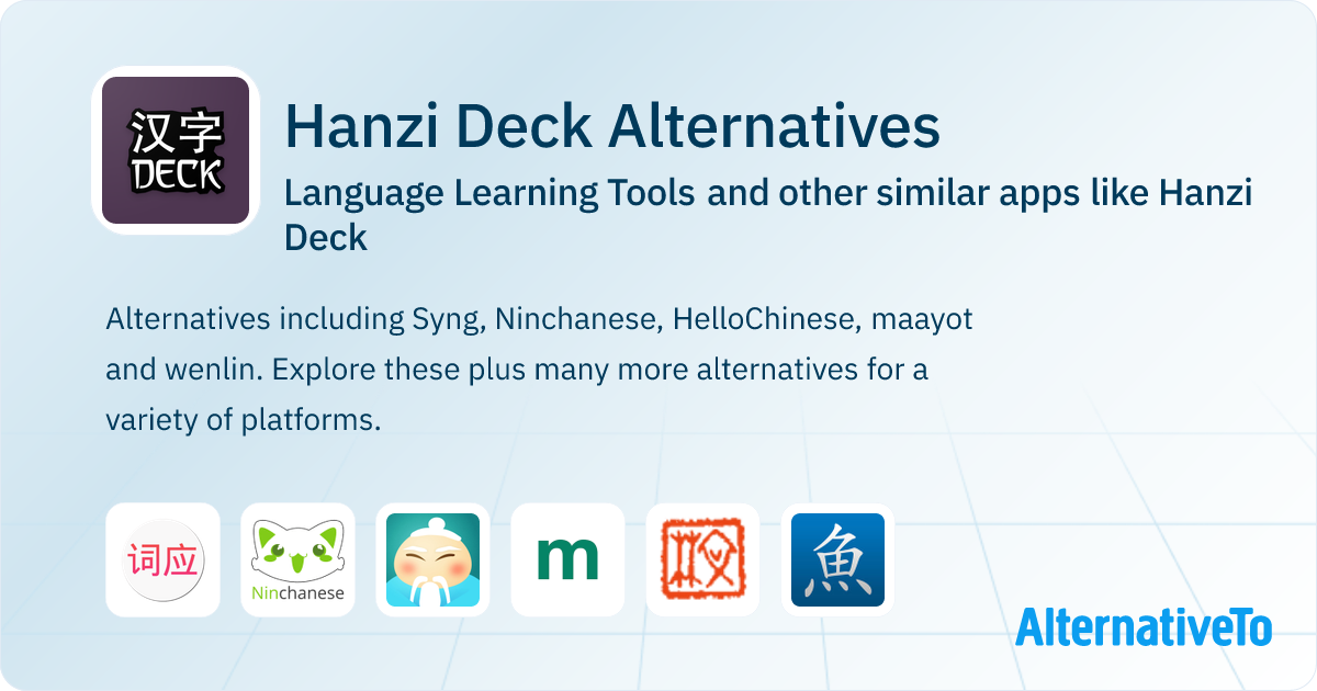 Hanzi Deck Alternatives: Top 13 Language Learning Tools & Similar Apps ...