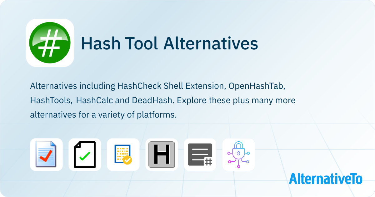 Hash Tool Alternatives - Explore Similar Software | AlternativeTo
