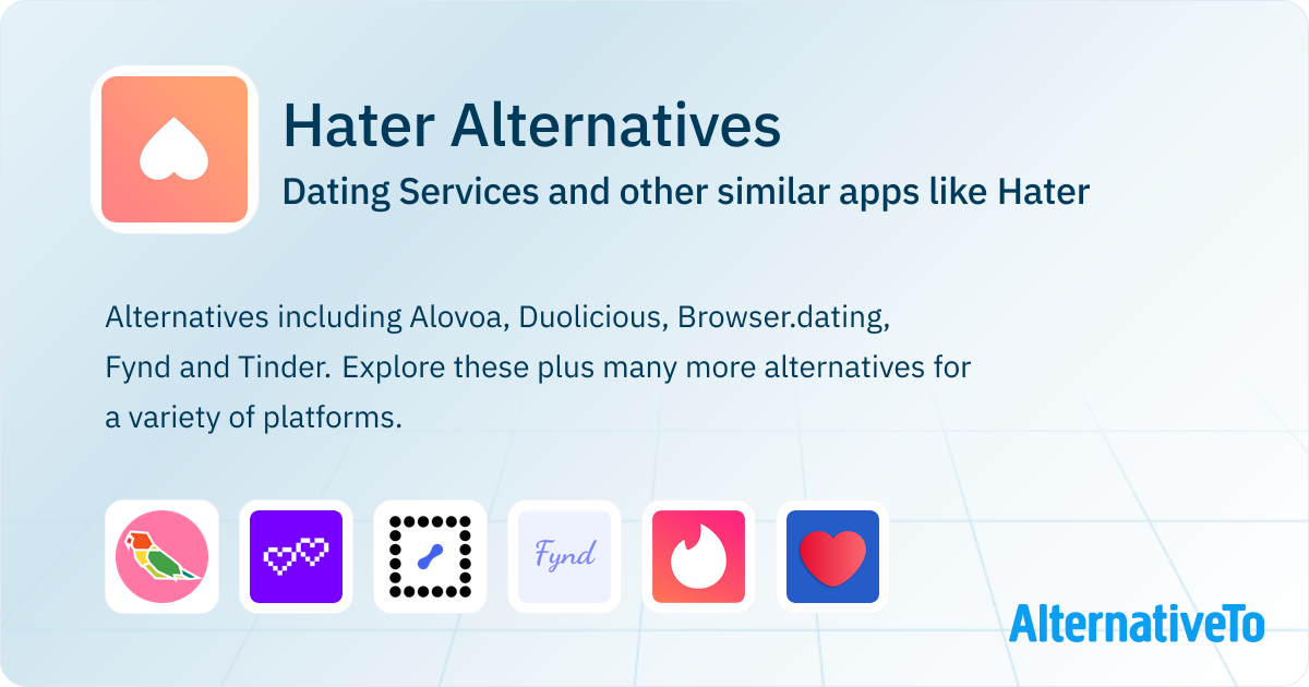Hater Alternatives: Top 12 Dating Services & Similar Apps | AlternativeTo