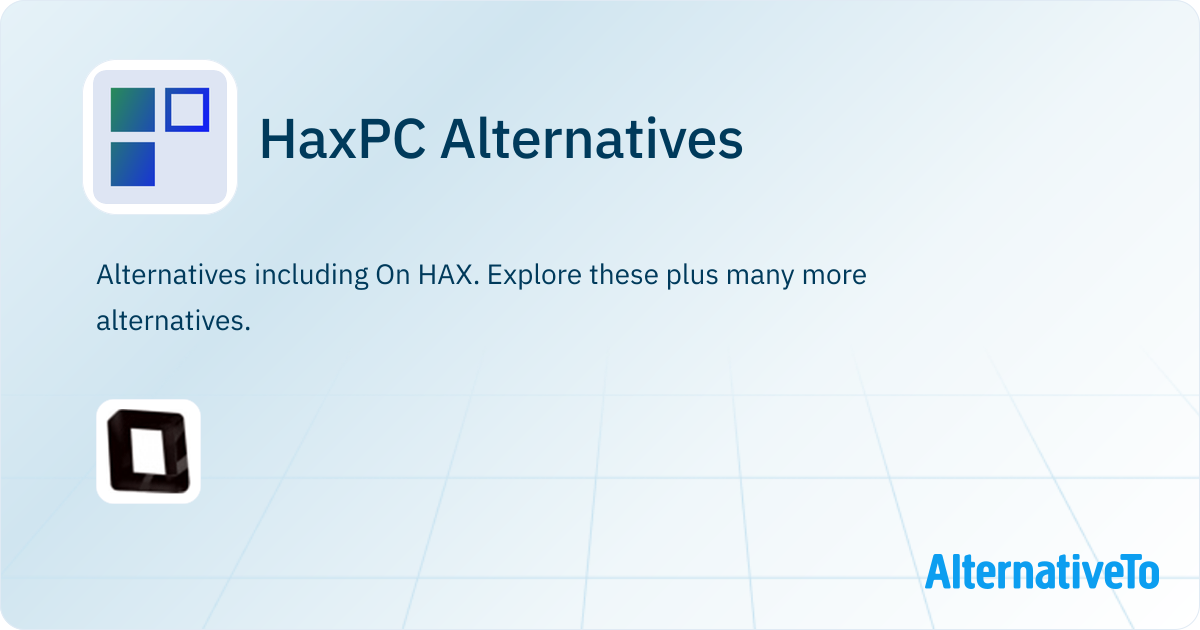 HaxPC Alternatives - Explore Similar Software | AlternativeTo