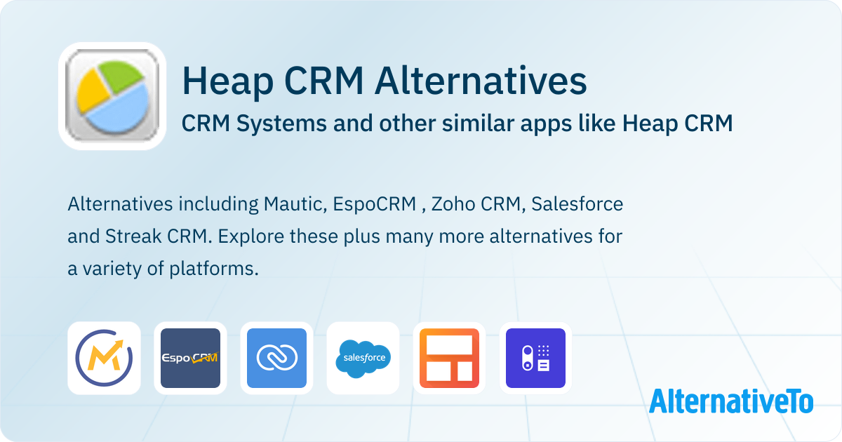 Heap CRM Competitors: Top 12 Alternative CRM Systems | AlternativeTo