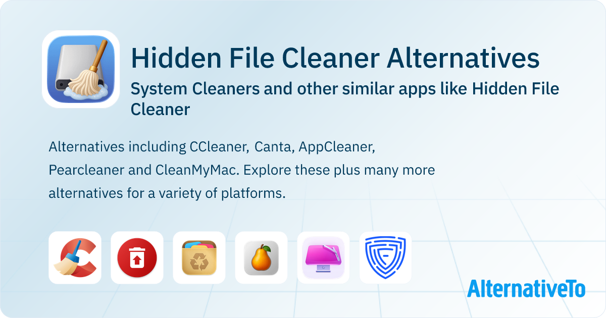 Hidden File Cleaner Alternatives: Top 12 System Cleaners & Similar Apps ...