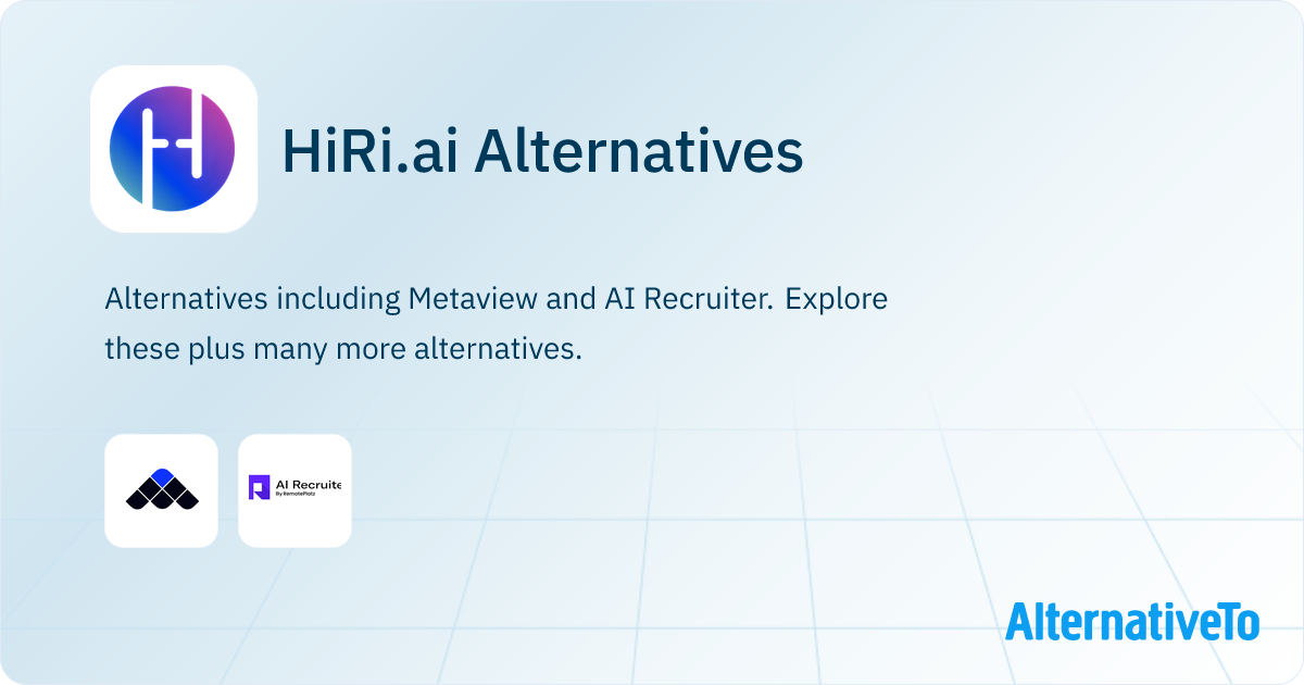 HiRi.ai Alternatives - Explore Similar Sites & Apps | AlternativeTo
