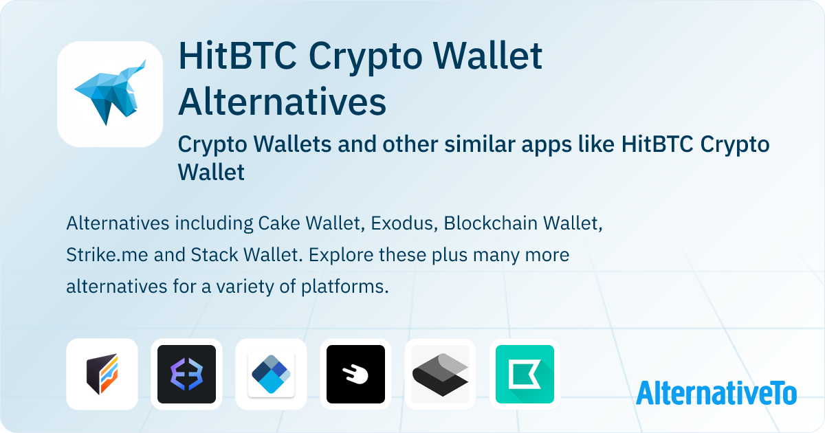 HitBTC Crypto Wallet Alternatives: Top 20 Crypto Wallets & Similar Apps ...