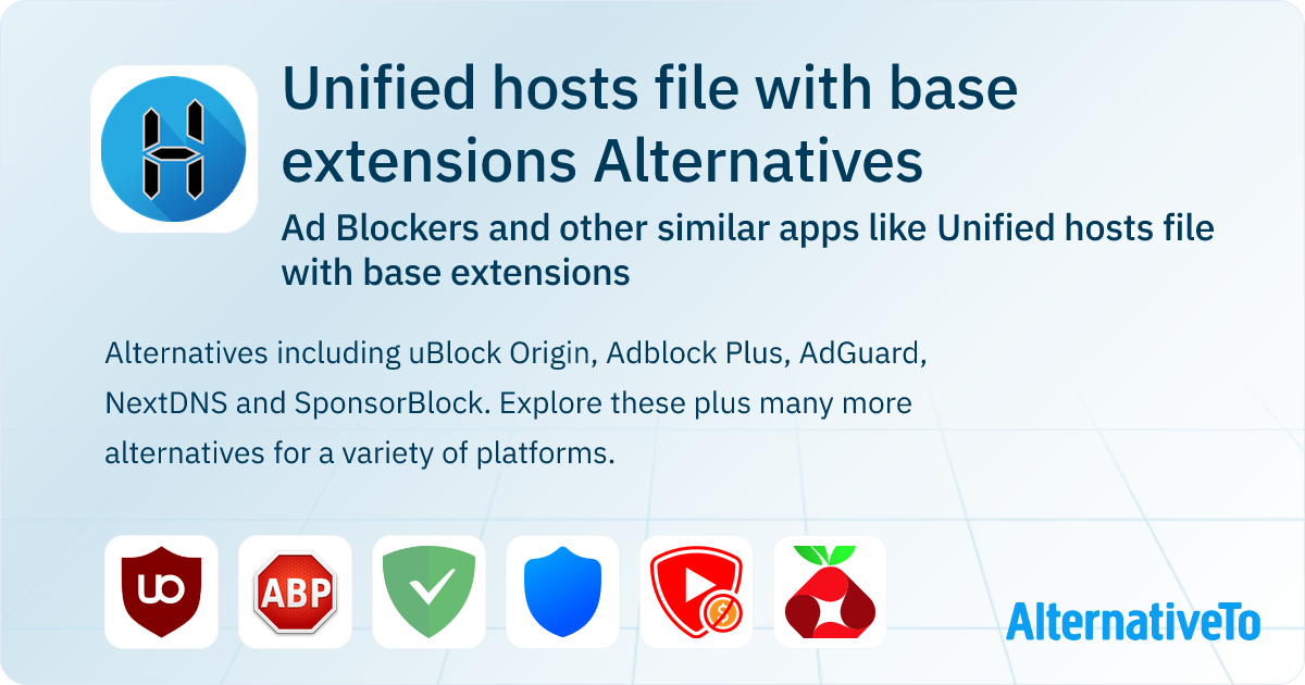 Unified hosts file with base extensions Alternatives: Top 12 Ad ...