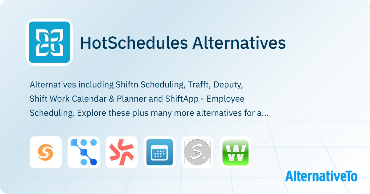 HotSchedules Alternatives - Explore Similar Apps & Services | AlternativeTo