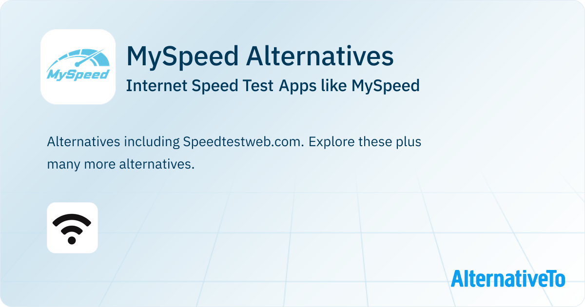 MySpeed Alternatives: Top 1 Internet Speed Test Apps & Similar Websites ...