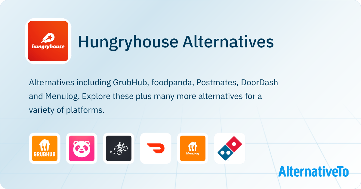Hungryhouse Alternatives - Explore Similar Apps & Services | AlternativeTo